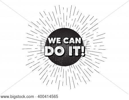 We Can Do Motivation Vector & Photo (Free Trial) | Bigstock