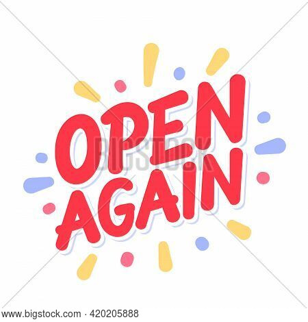 Open Again. Vector Vector & Photo (Free Trial) | Bigstock
