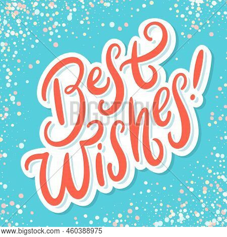 Best Wishes. Vector Vector & Photo (Free Trial) | Bigstock