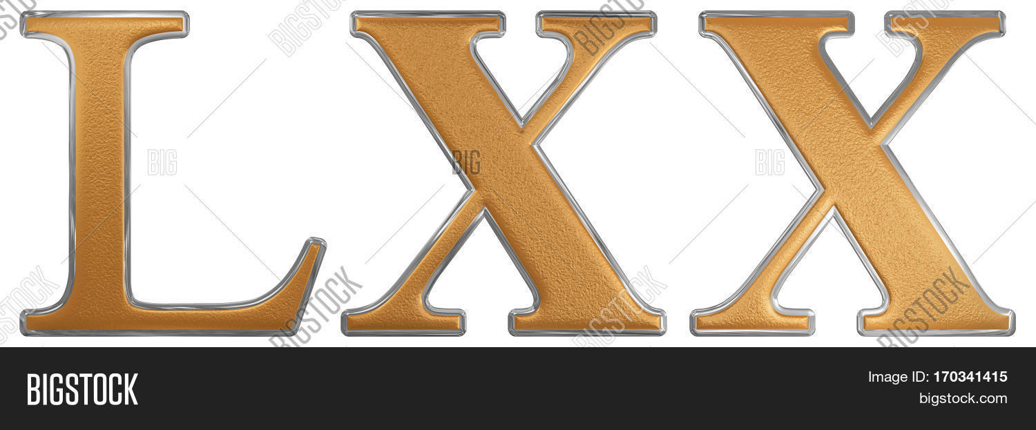 Roman Numeral Lxx, Image & Photo (Free Trial) | Bigstock