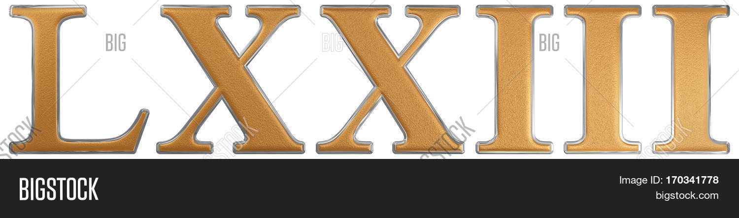 Roman Numeral Lxxiii, Image & Photo (Free Trial) | Bigstock