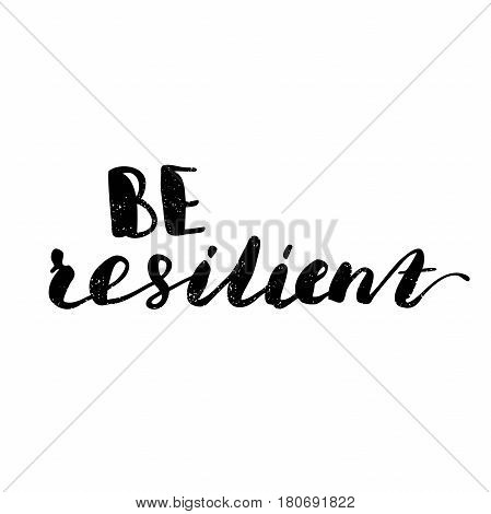 Be Resilient. Black, Vector & Photo (Free Trial) | Bigstock