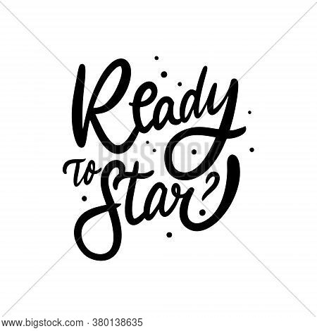 Ready Star Phrase. Vector & Photo (Free Trial) | Bigstock