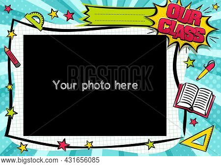 Our Class Photo Frame Vector & Photo (Free Trial) | Bigstock