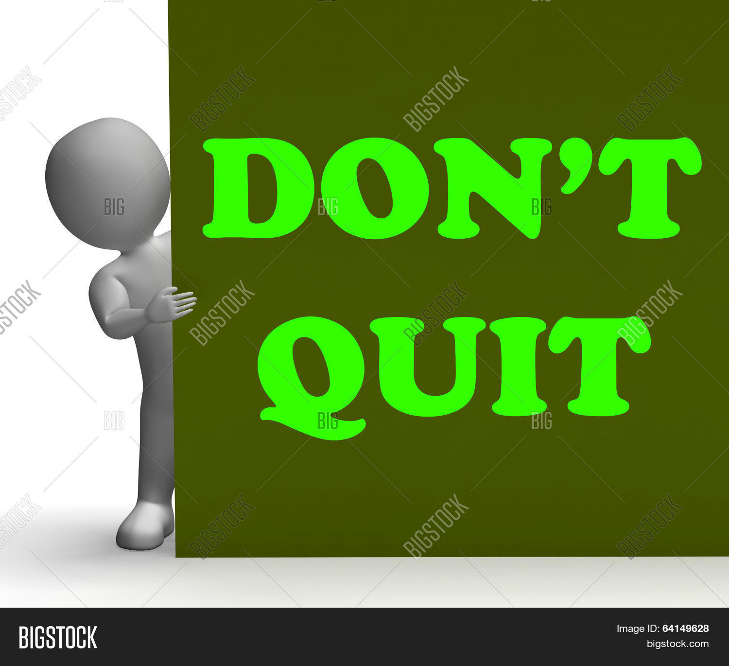 Dont Quit Sign Shows Image & Photo (Free Trial) | Bigstock