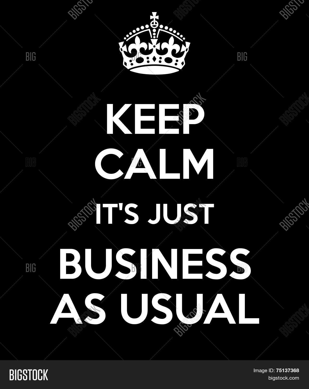 Keep Calm Just Image & Photo (Free Trial) | Bigstock