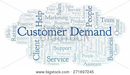Customer Demand Word Image & Photo (Free Trial) | Bigstock