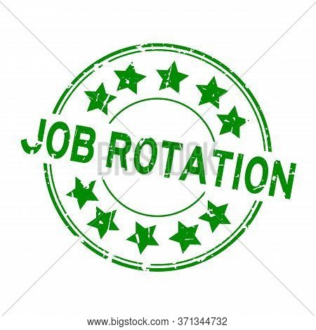 Grunge Job Rotation Vector & Photo (Free Trial) | Bigstock