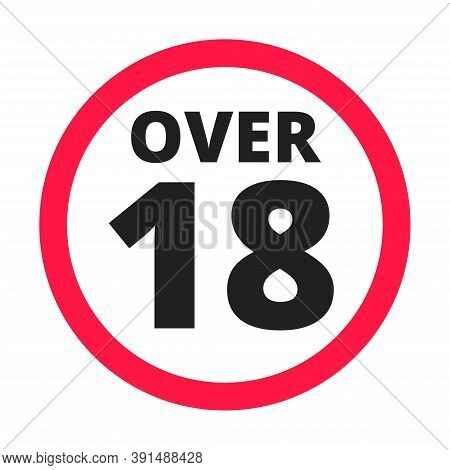 Over 18 Sign Images, Illustrations & Vectors (Free) - Bigstock
