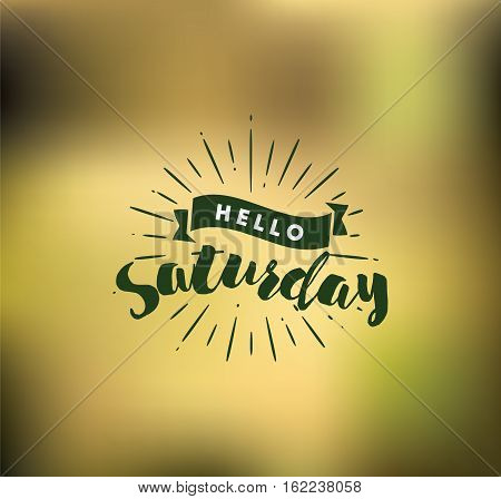 Hello Saturday. Vector & Photo (Free Trial) | Bigstock