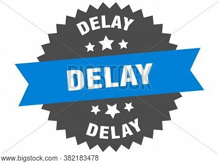 Delay Round Isolated Vector & Photo (Free Trial) | Bigstock