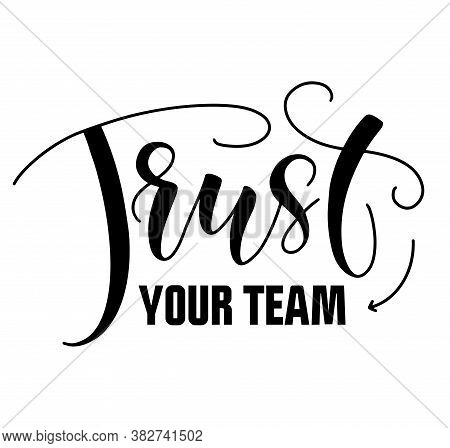 Trust Your Team, Vector & Photo (Free Trial) | Bigstock