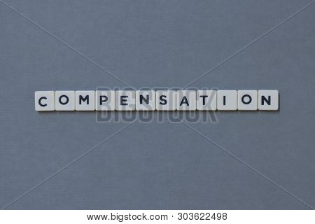 ' Compensation ' Word Image & Photo (Free Trial) | Bigstock