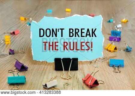 Don't Break Rules - Image & Photo (Free Trial) | Bigstock
