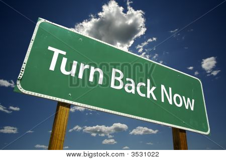 Turn Back Now Road Image & Photo (Free Trial) | Bigstock