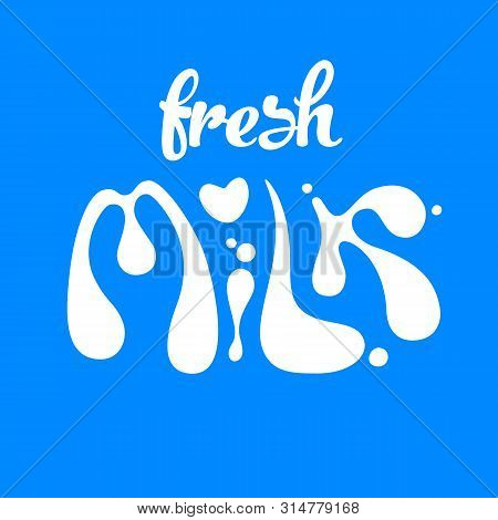 Fresh Milk Logo Vector & Photo (Free Trial) | Bigstock