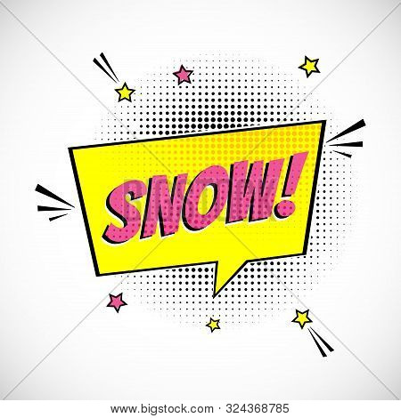 Comic Lettering Snow Vector & Photo (Free Trial) | Bigstock