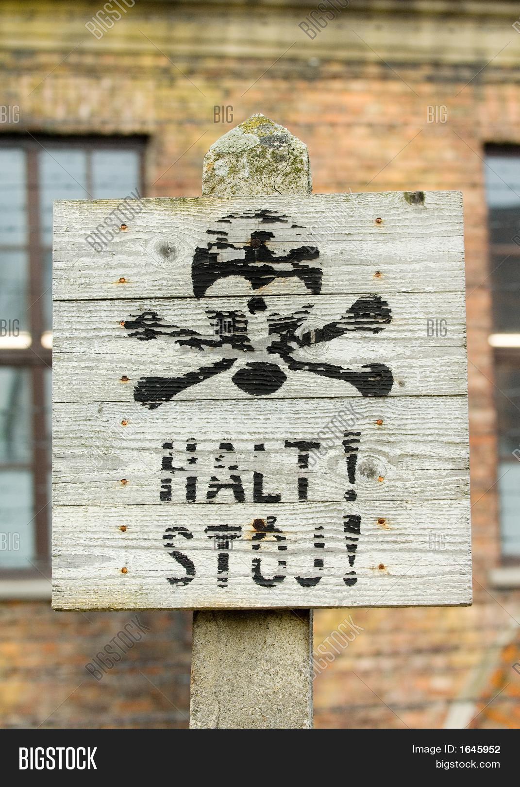 Auschwitz Halt Sign Image & Photo (Free Trial) | Bigstock