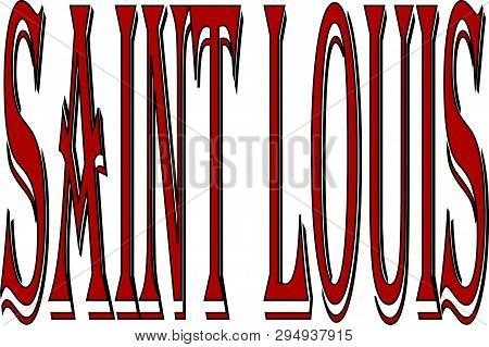 Saint Louis Text Sign Vector & Photo (Free Trial) | Bigstock