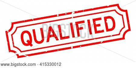 Grunge Red Qualified Vector & Photo (Free Trial) | Bigstock