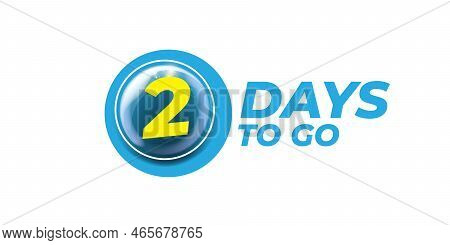 Two Days Go Countdown Vector & Photo (Free Trial) | Bigstock