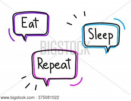 Eat Sleep Repeat. Vector & Photo (Free Trial) | Bigstock