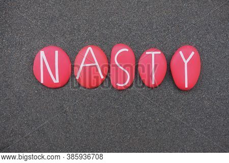 Nasty Word Composed Image & Photo (Free Trial) | Bigstock