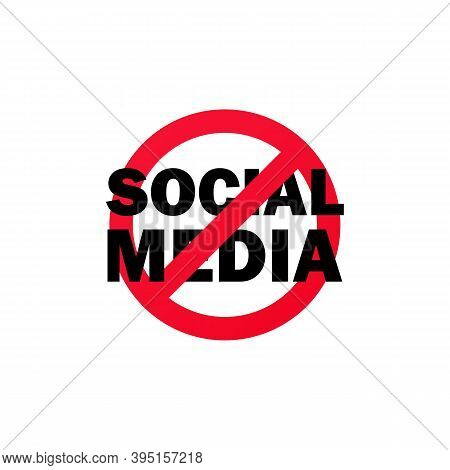 No Social Media Sign Vector & Photo (Free Trial) | Bigstock