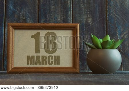 March 18th. Day 18 Image & Photo (Free Trial) | Bigstock