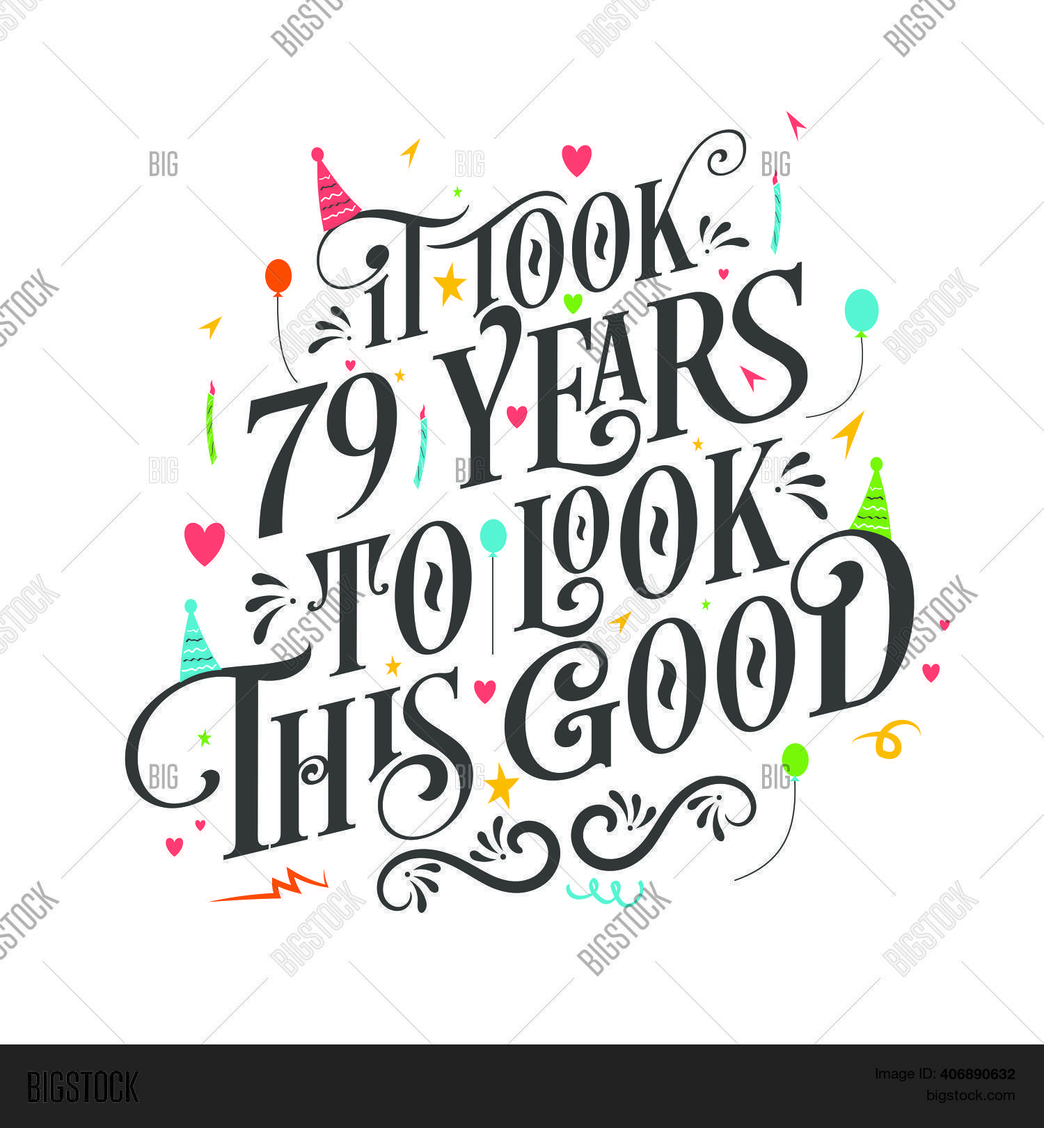 Took 79 Years Look Vector & Photo (Free Trial) | Bigstock