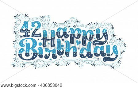 42nd Happy Birthday Vector & Photo (Free Trial) | Bigstock