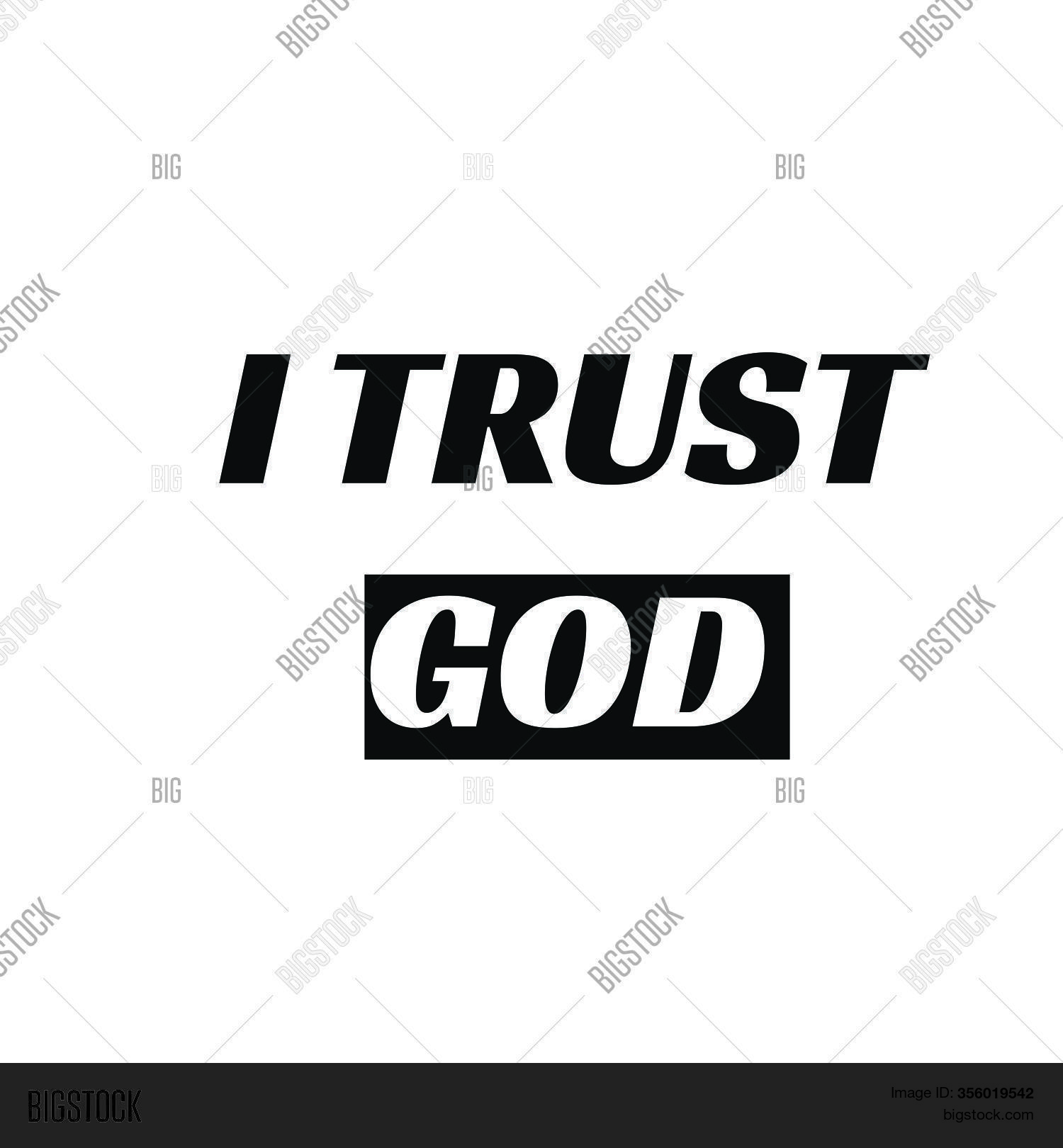 Trust God, Christian Vector & Photo (Free Trial) | Bigstock