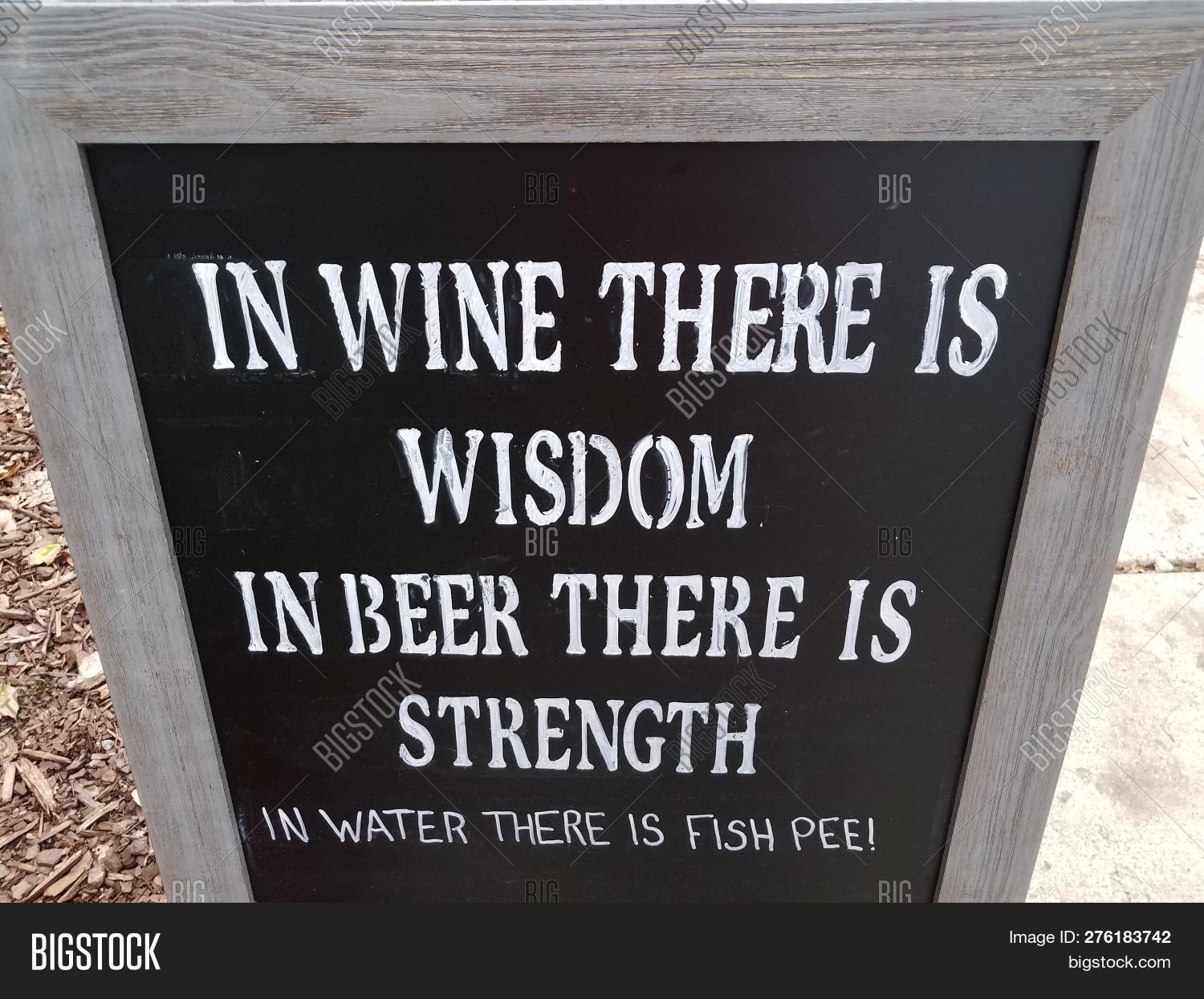 Wine There Wisdom Beer Image & Photo (Free Trial) | Bigstock