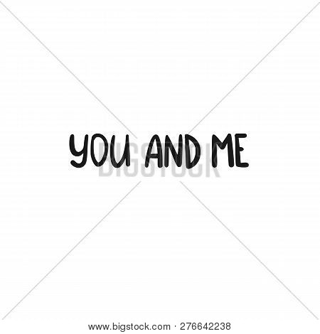 Phrase Text You Me Vector & Photo (Free Trial) | Bigstock