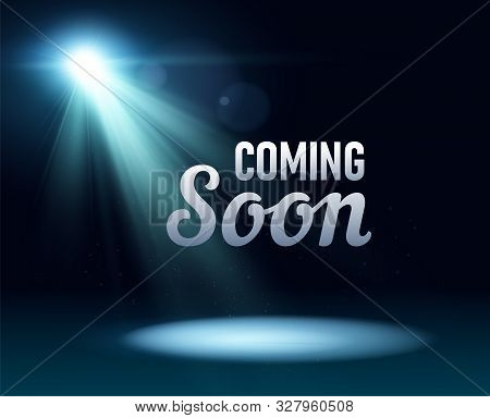 Coming Soon Stage Vector & Photo (Free Trial) | Bigstock