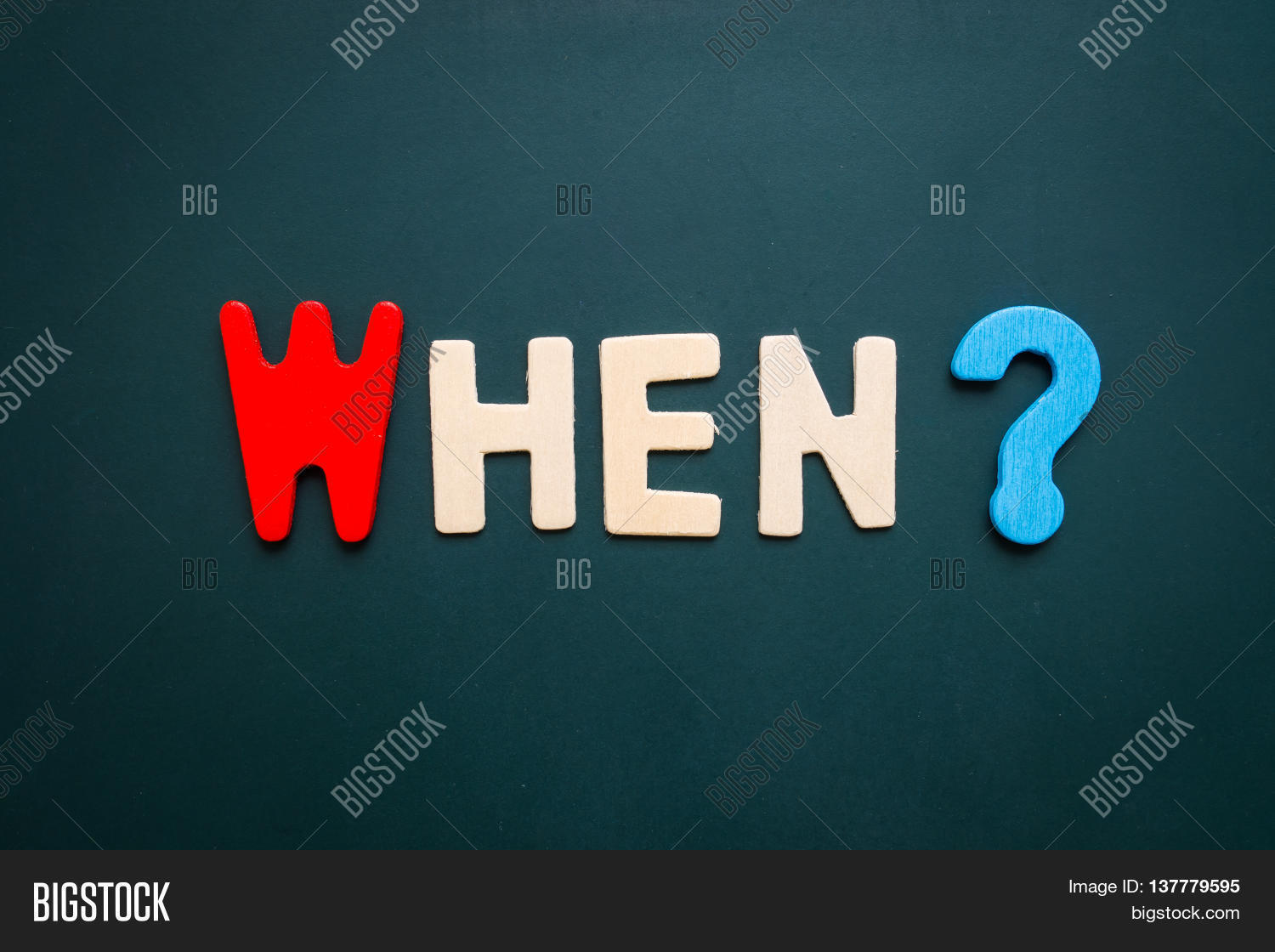 Text 'when' Wording On Image & Photo (Free Trial) | Bigstock