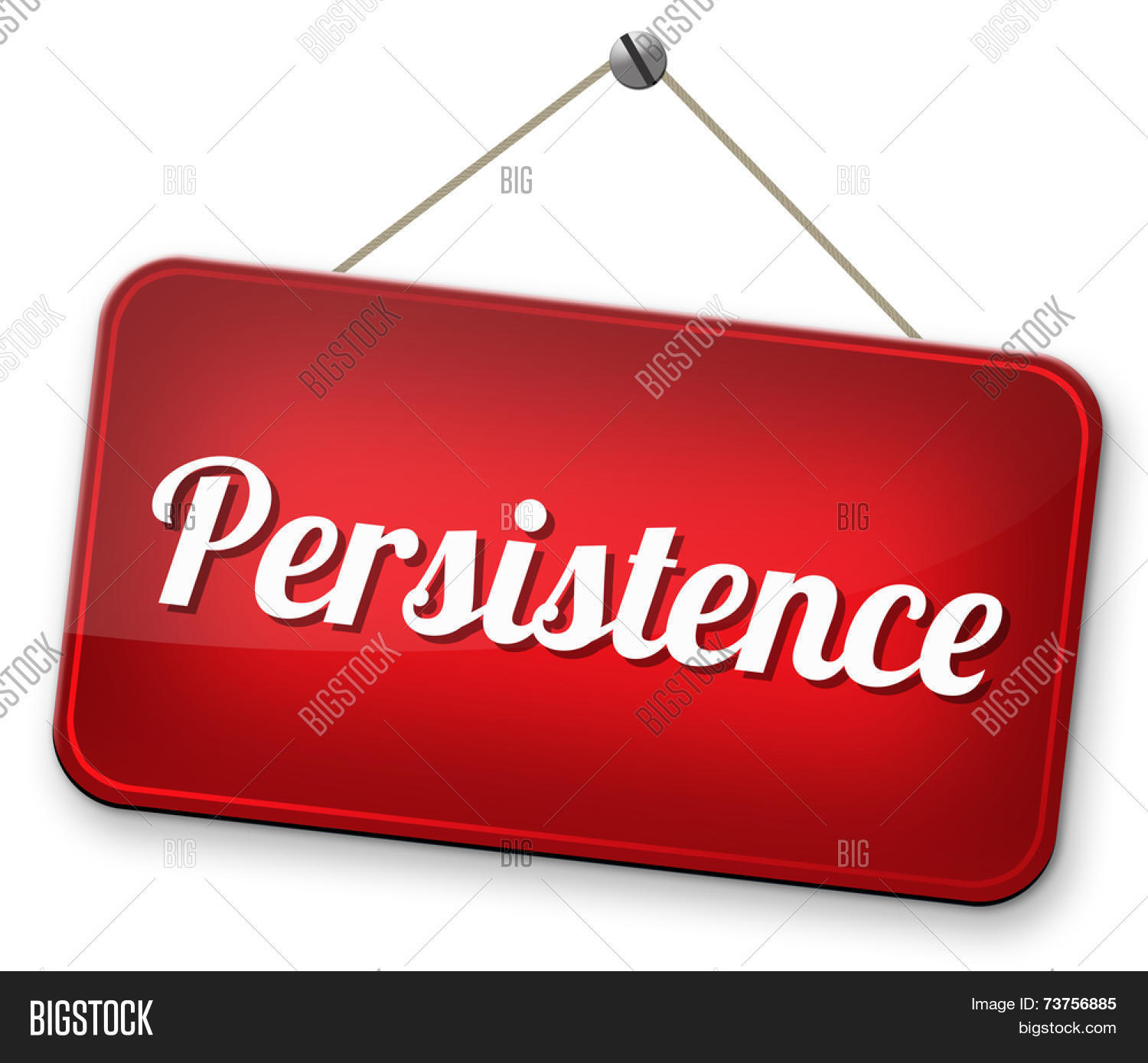 Persistence Sign Will Image & Photo (Free Trial) | Bigstock