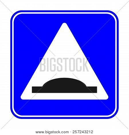 Speed Bump Sign. Blue Vector & Photo (Free Trial) | Bigstock
