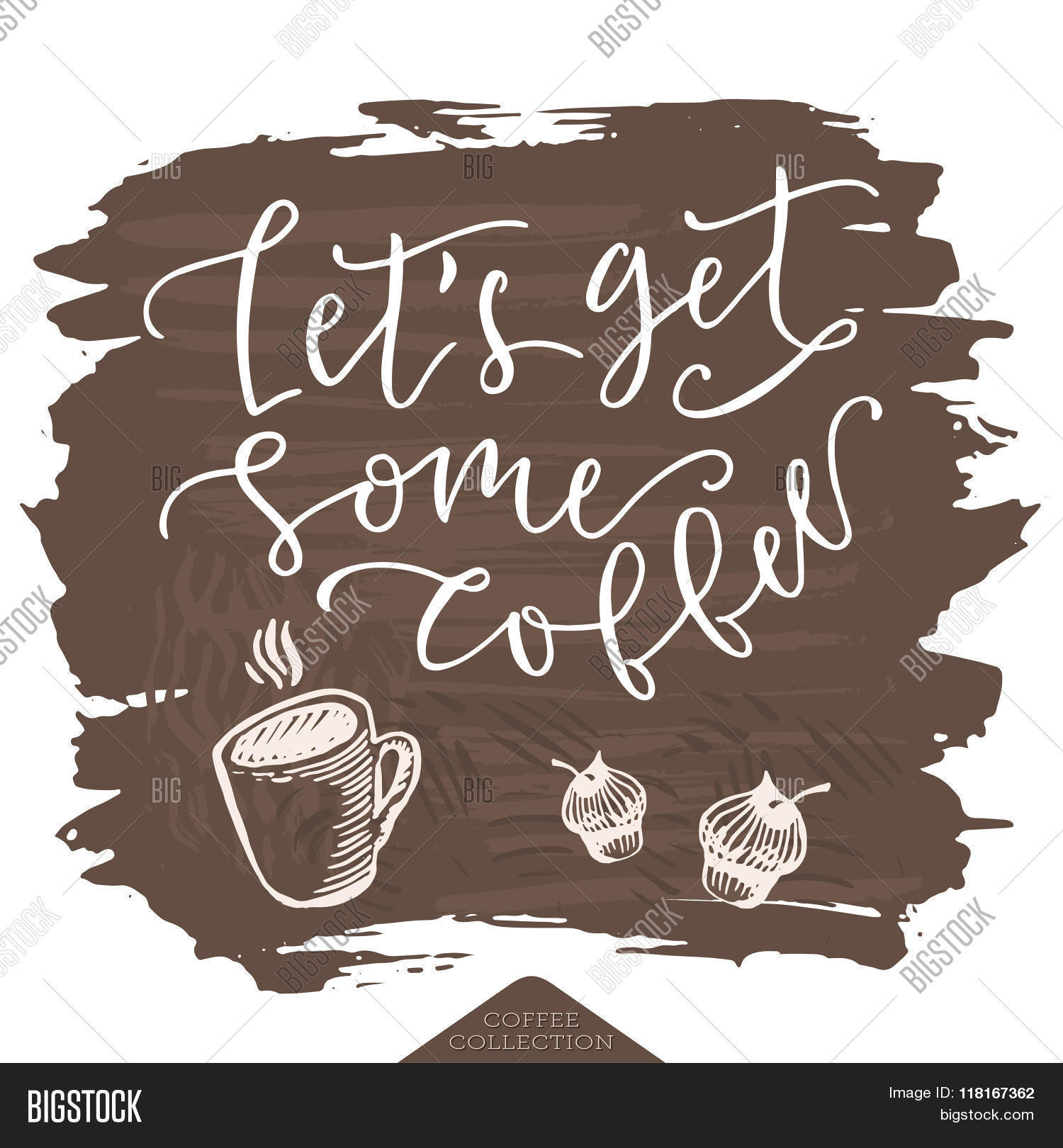 Lets Get Some Coffee Vector & Photo (Free Trial) | Bigstock