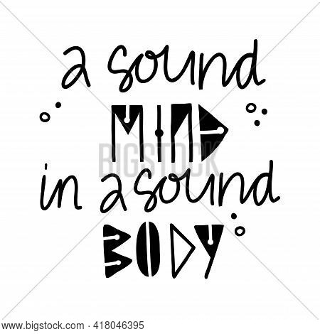 Sound Mind Sound Body Vector & Photo (Free Trial) | Bigstock