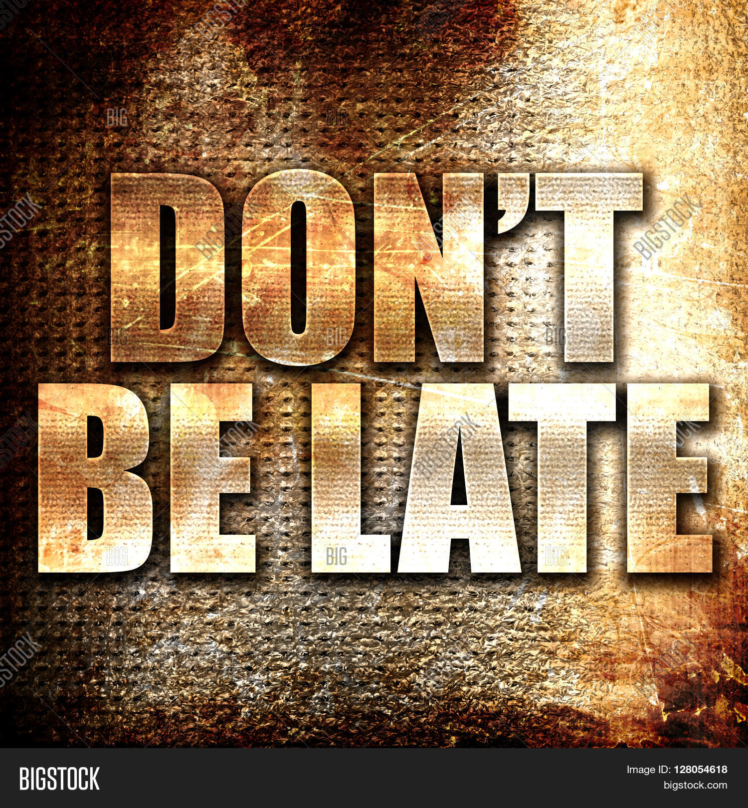 Don't Be Late, Written Image & Photo (Free Trial) | Bigstock