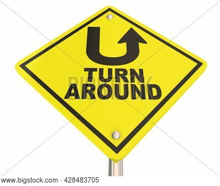 Turnaround Road Sign Image & Photo (Free Trial) | Bigstock