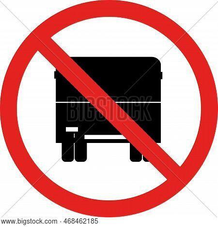 No Heavy Vehicles Vector & Photo (Free Trial) | Bigstock