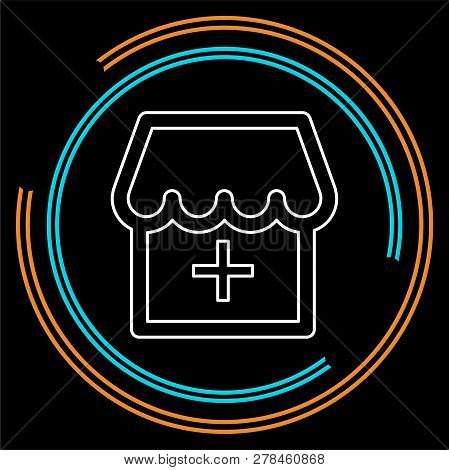 Drugstore Pharmacy Sign - Medical Symbol - Medicine Shop Isolated. Thin ...