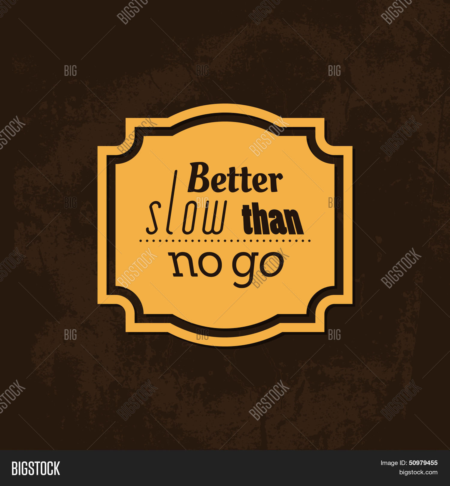 "Better Slow Than No Vector & Photo (Free Trial) | Bigstock