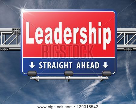 Leadership Road Sign, Image & Photo (Free Trial) | Bigstock