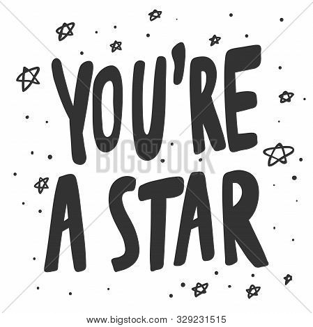 You Star. Sticker Vector & Photo (Free Trial) | Bigstock