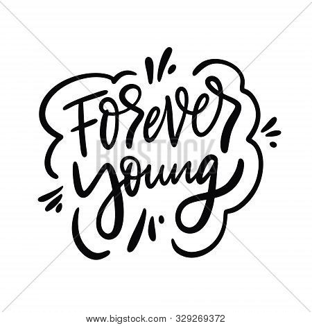 Forever Young Images, Illustrations & Vectors (Free) - Bigstock