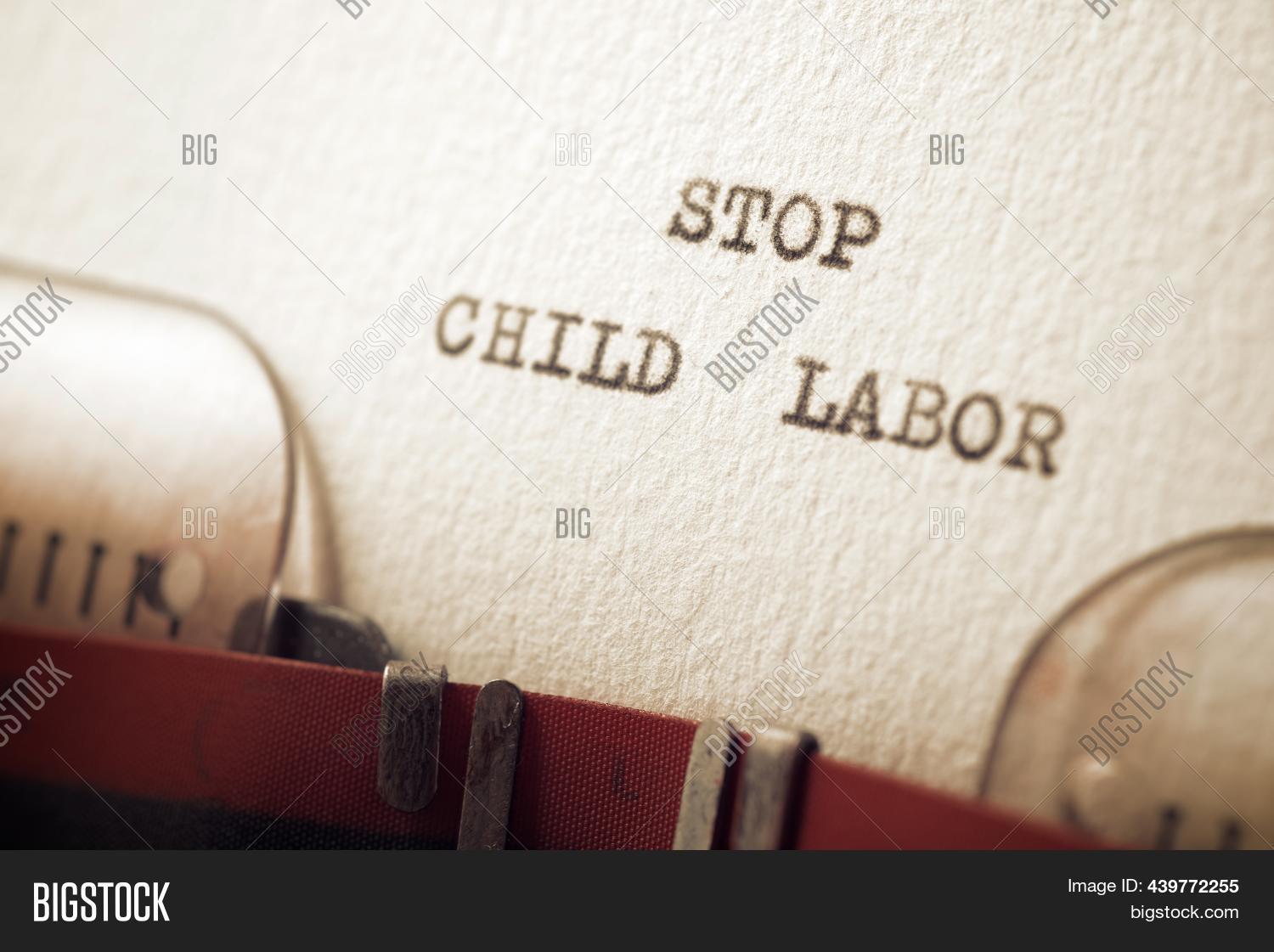 Stop Child Labor Text Image & Photo (Free Trial) | Bigstock