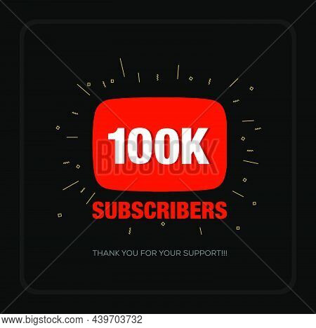 100k Subscribers Vector & Photo (Free Trial) | Bigstock